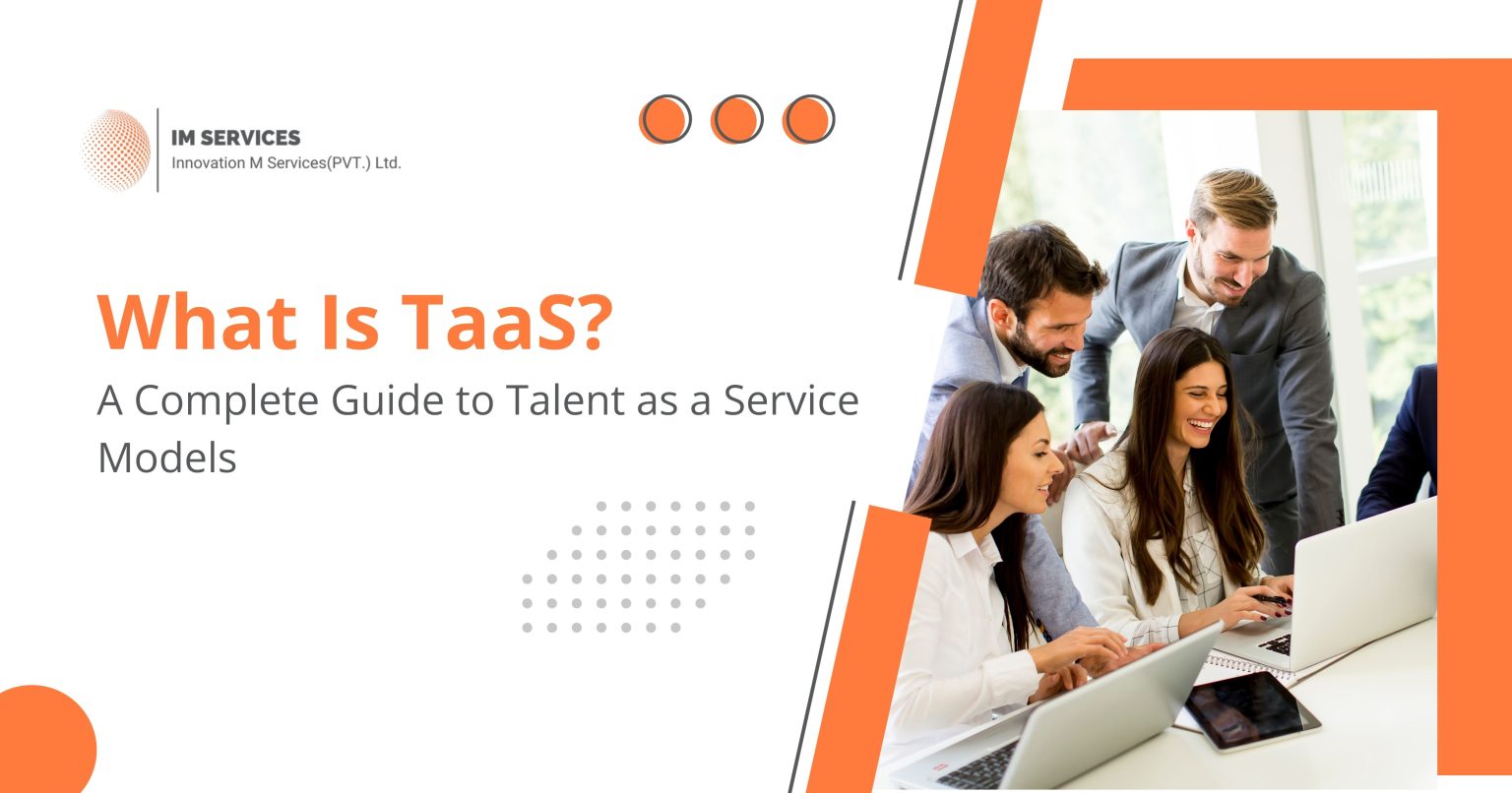 What Is TaaS? A Complete Guide to Talent as a Service Models